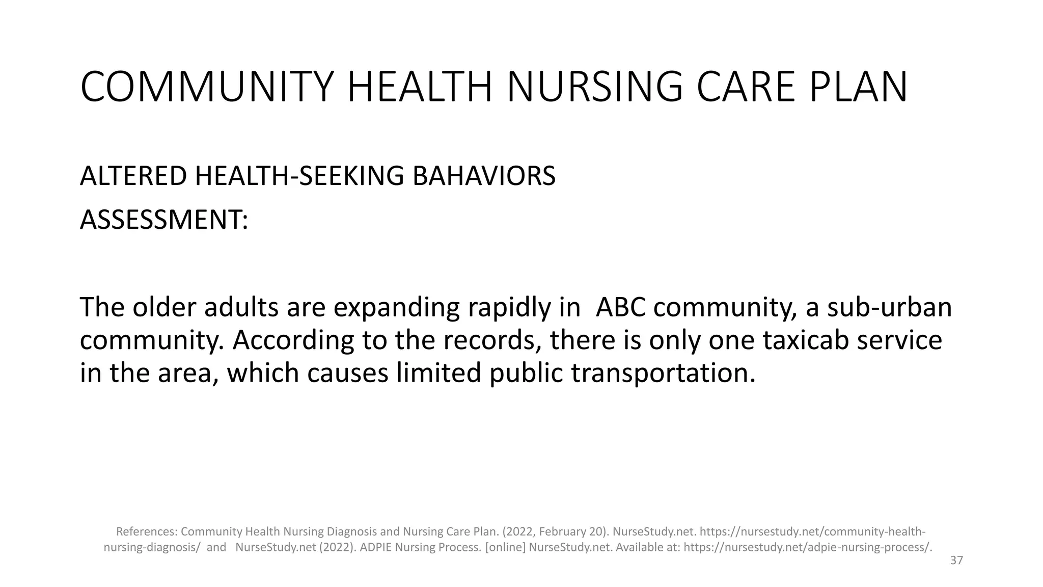 COMMUNITY HEALTH NURSING CARE PLANS, DIAGNOSIS AND INTERVENTION | PPTX