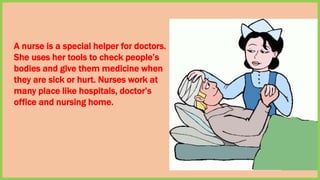 Community helpers.power point presentaion | PPTX