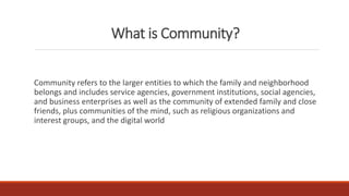 Community Influences on Children's Development | PPTX