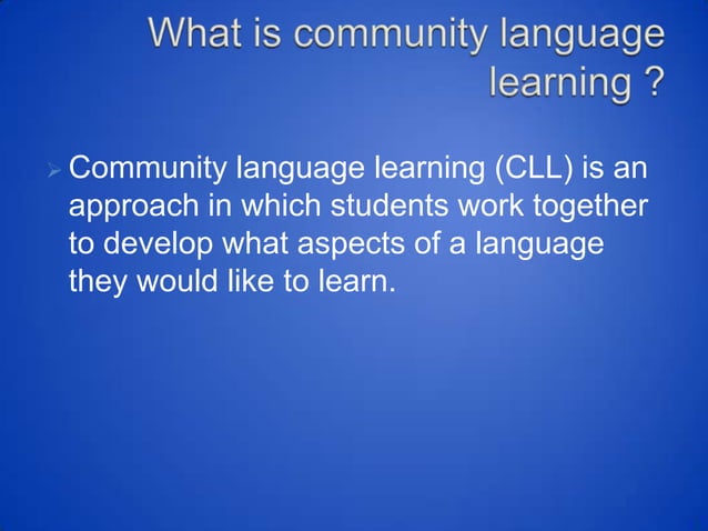 Community language learning | PPTX | Workshops and Classes | Hobbies ...