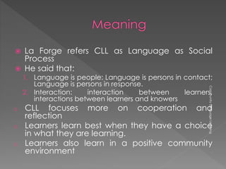Community language learning | PPTX