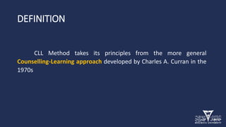 Community Language Learning (CLL) as a Language Teaching Method | PPTX ...