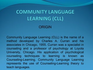 Community language learning 1 | PPT