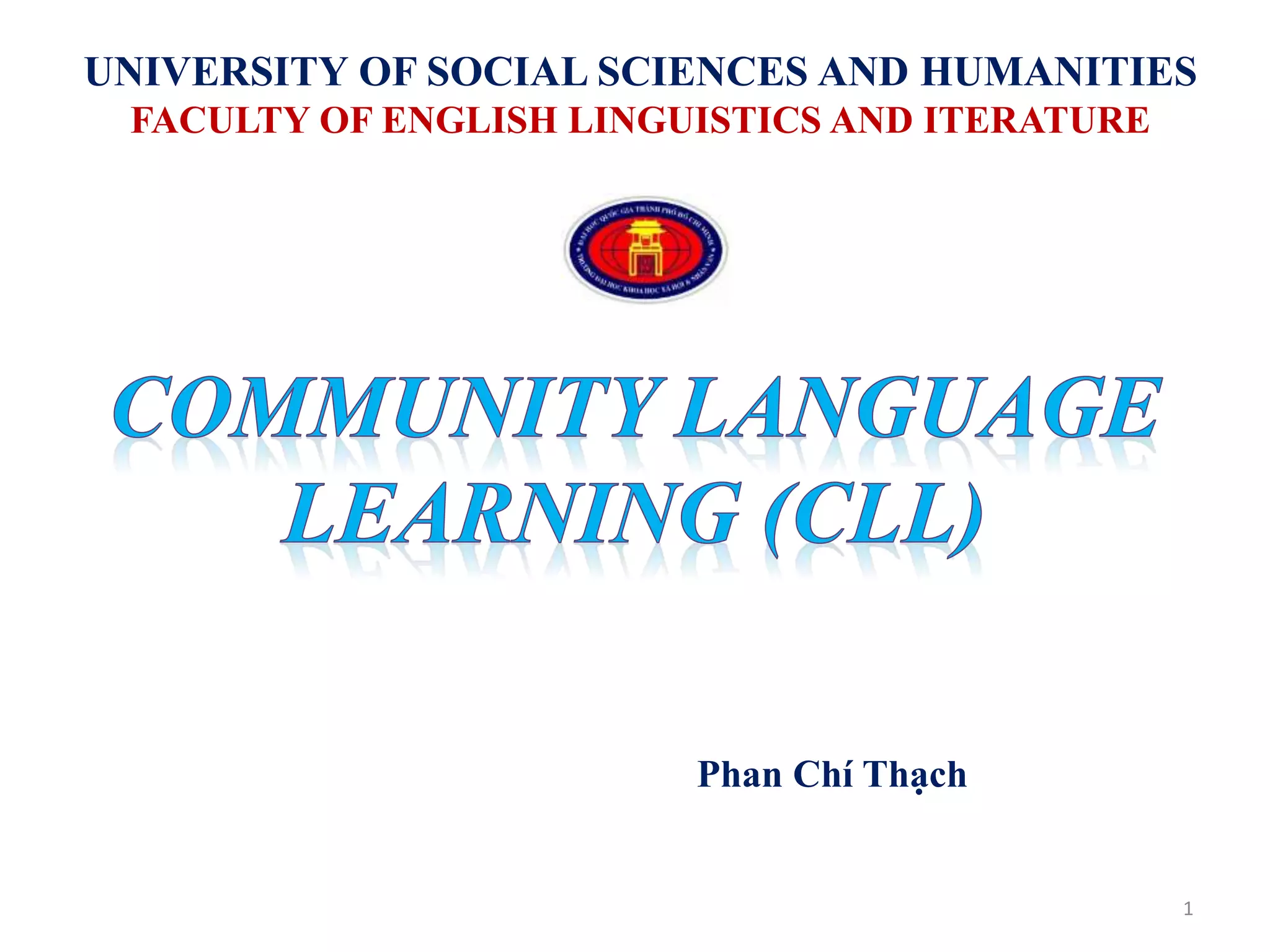 Community language learning (CLL) | PPTX