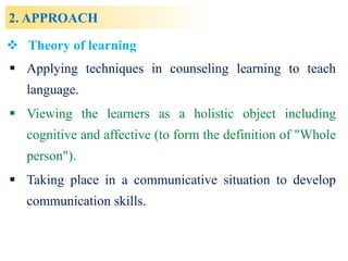 Community language learning (CLL) | PPTX