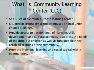 Community learning center | PPTX