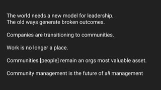 Community Management is the Future of Leadership | PPTX