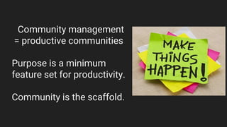 Community Management is the Future of Leadership | PPTX