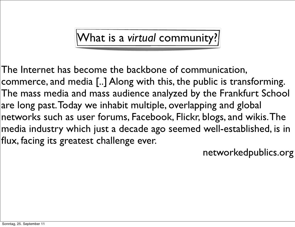 What is a virtual community?