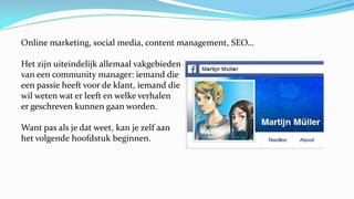 Martijn Muller, community manager | PDF