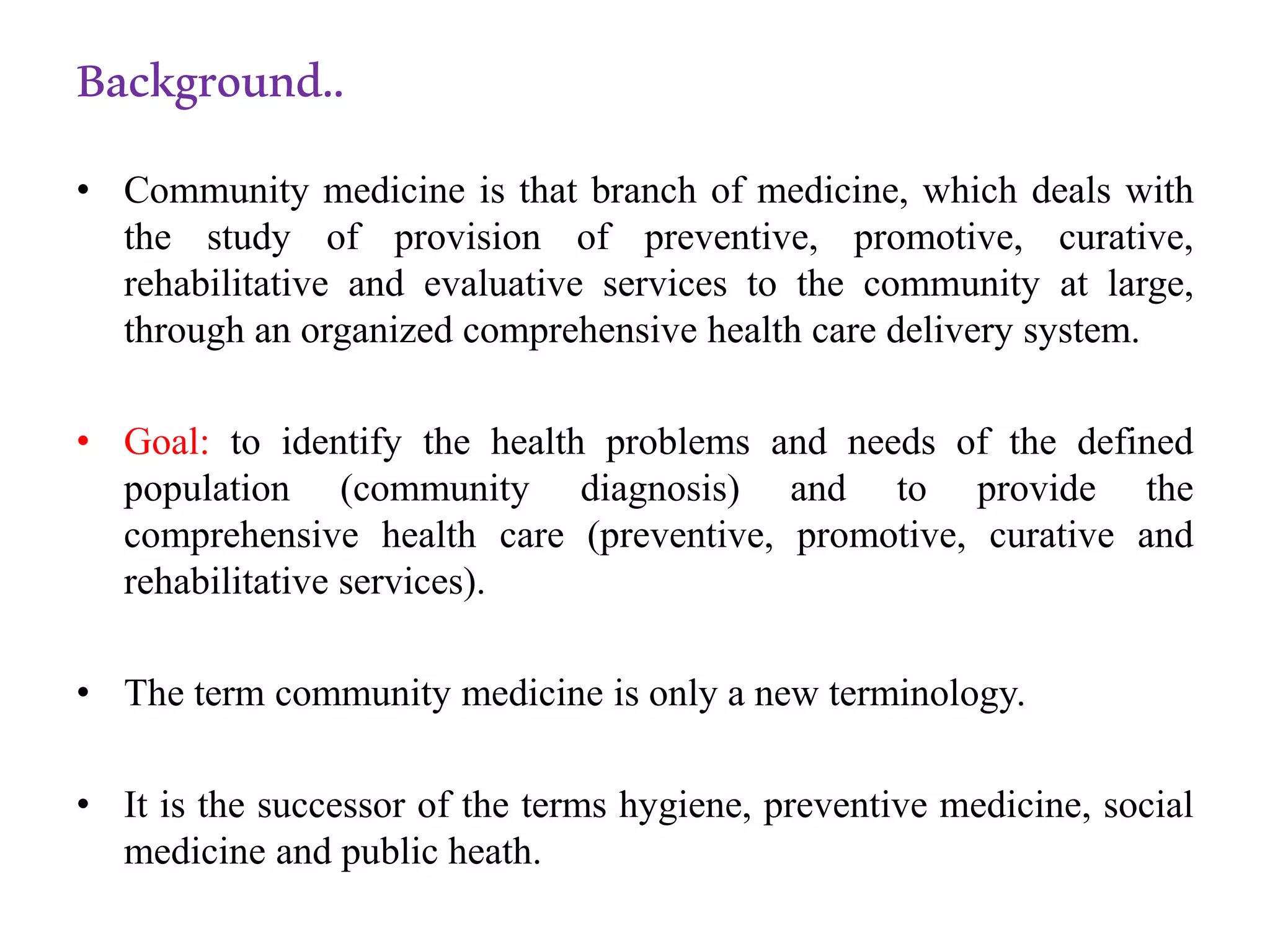 Community medicine let's think beyond disease | PPTX