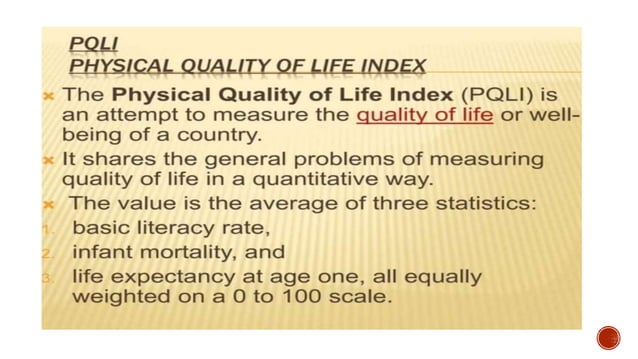 Physical Quality of life index(PQLI) and Human Developmental Index(HDI ...