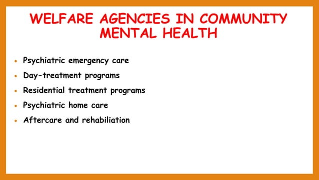community mental health ppt.pptx | Mental Health | Diseases and Conditions