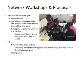 Connecting Eenhana: Supporting ICT Skill Development in Community ...