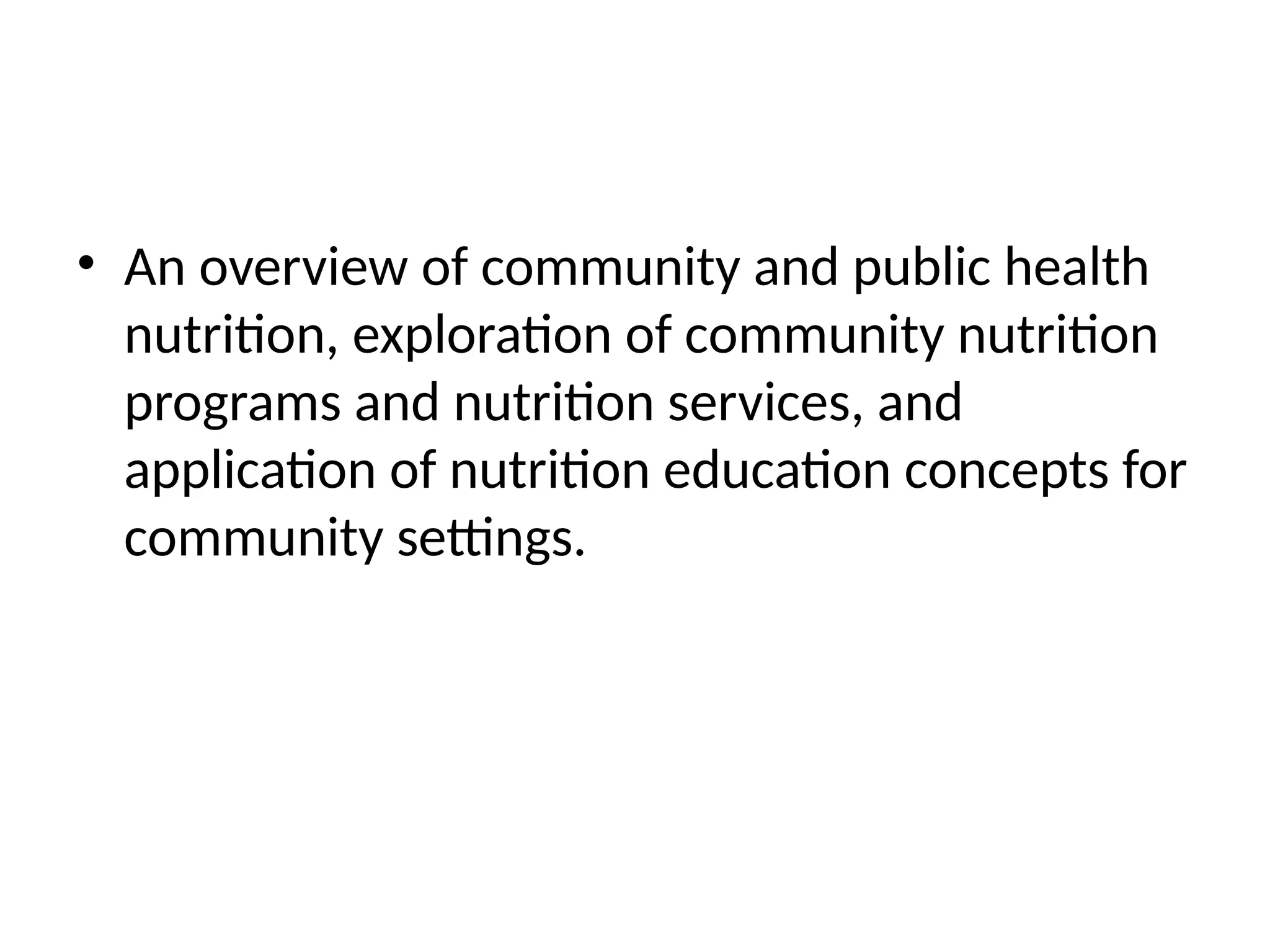 Community Nutrition and Health Promotion Introduction.pptx