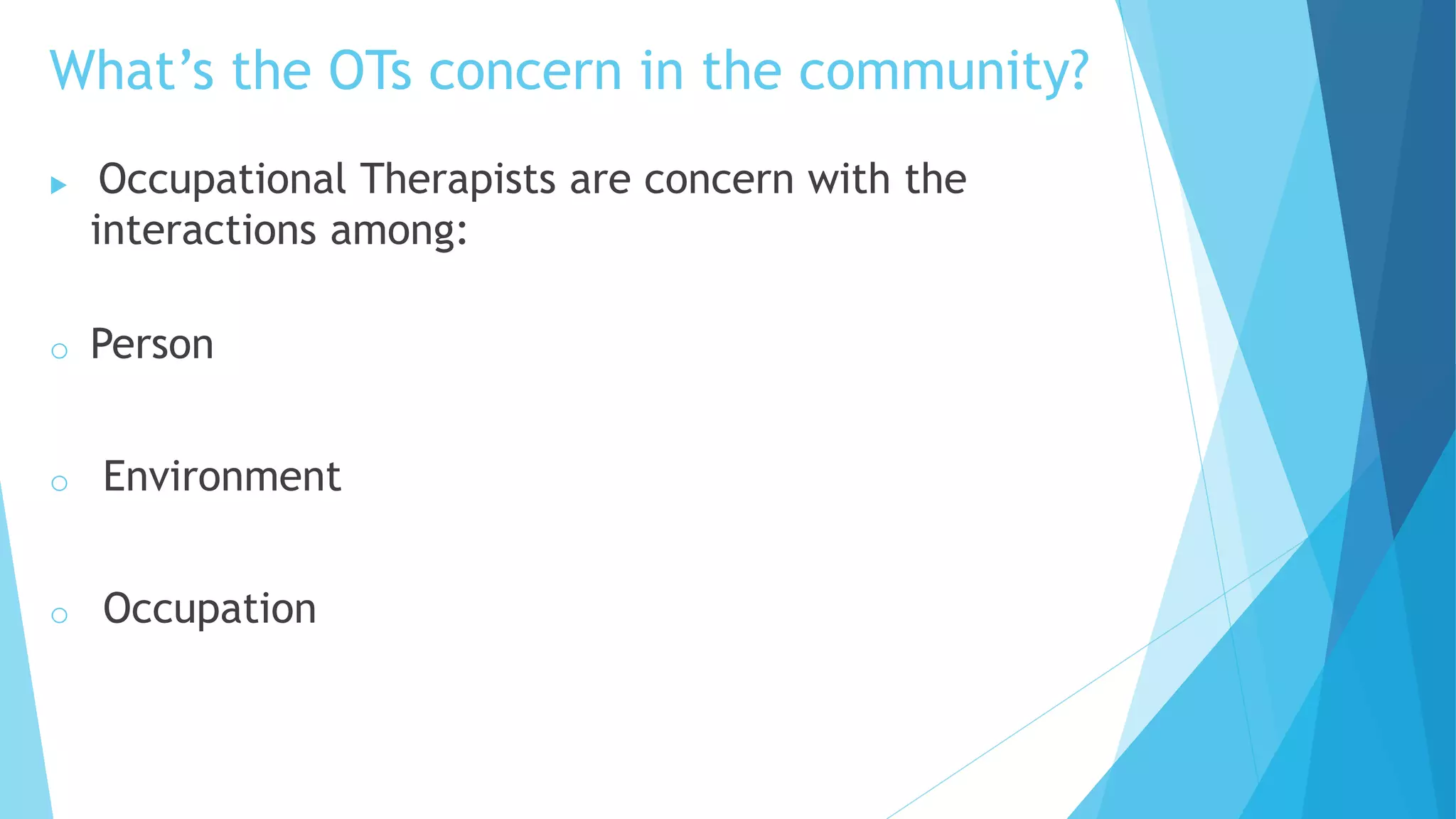Community Occupational Therapy | PDF