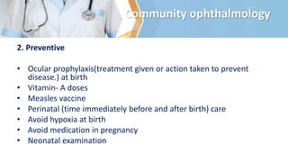 COMMUNITY OPHTHALMOLOGY.pptx