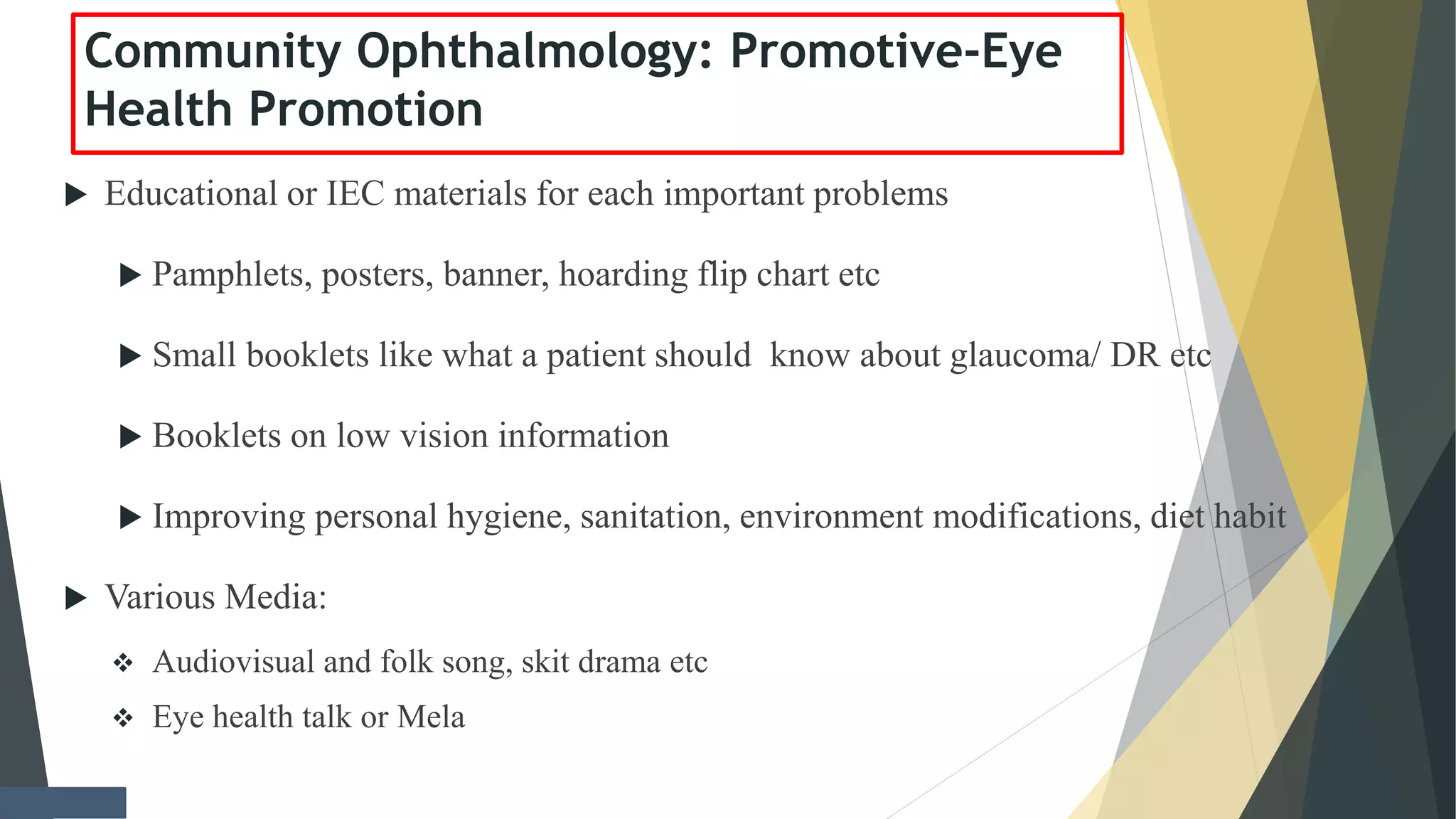 Community ophthalmology: concept & practices | PPTX