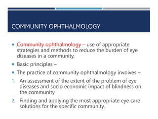 Community Ophthalmology - Blindness, Different Plans and their outcome ...