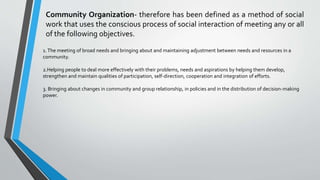 COMMUNITY ORGANIZATION AND EMPOWERMENT LECTURES.pptx | Business ...