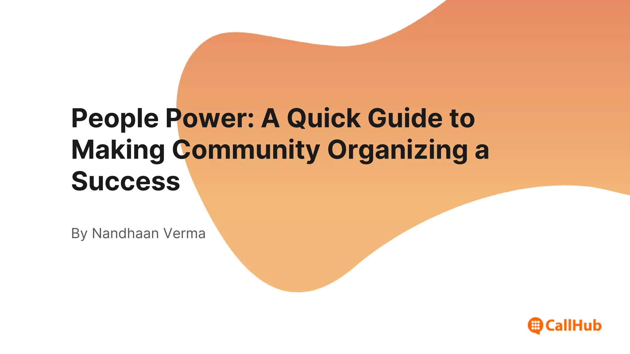 People Power: A Guide to Successful Community Organizing | PPTX