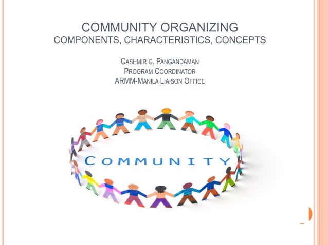 Community Organizing | PPTX | Civic affairs | Politics