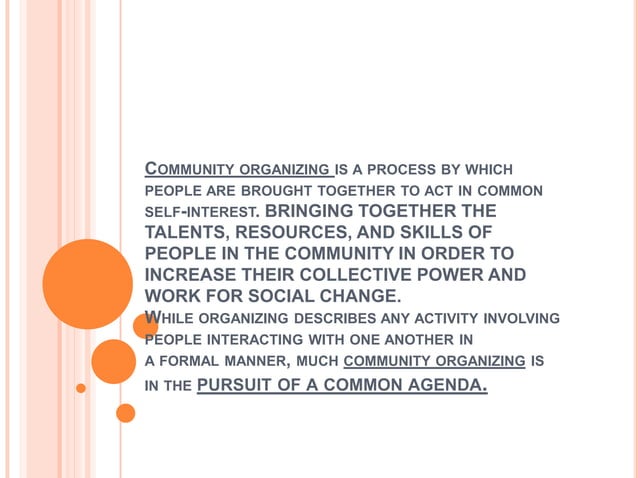Community Organizing | PPTX | Civic affairs | Politics