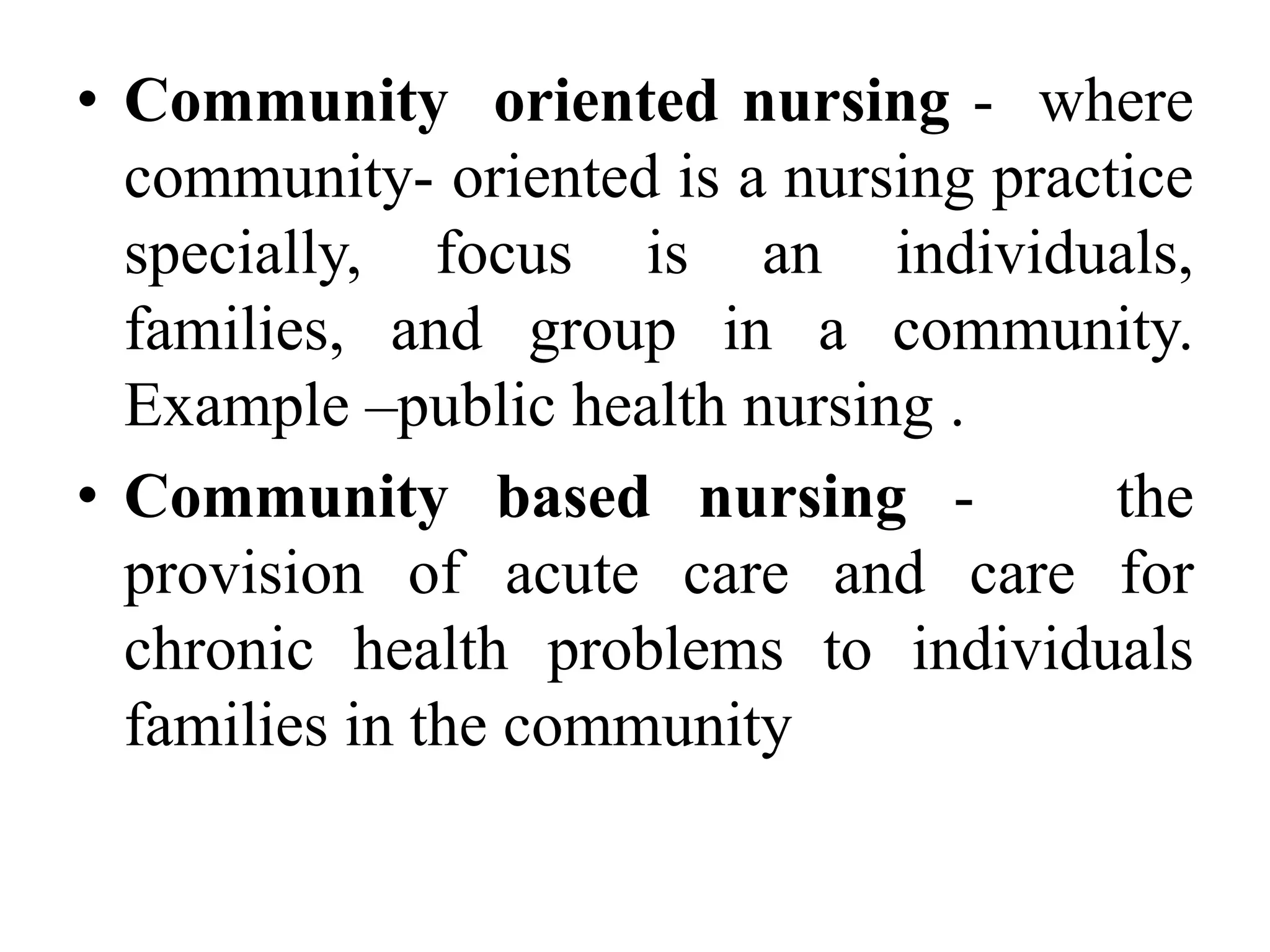 Community oriented nursing | PPTX