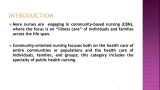 Community oriented nursing | PPT