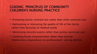 COMMUNITY PAEDIATRIC NURSINGpuj089uj-98 PPT.pptx