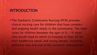 COMMUNITY PAEDIATRIC NURSINGpuj089uj-98 PPT.pptx