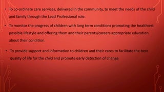 COMMUNITY PAEDIATRIC NURSINGpuj089uj-98 PPT.pptx