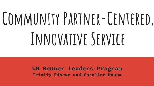 Community Partner-Centered Service