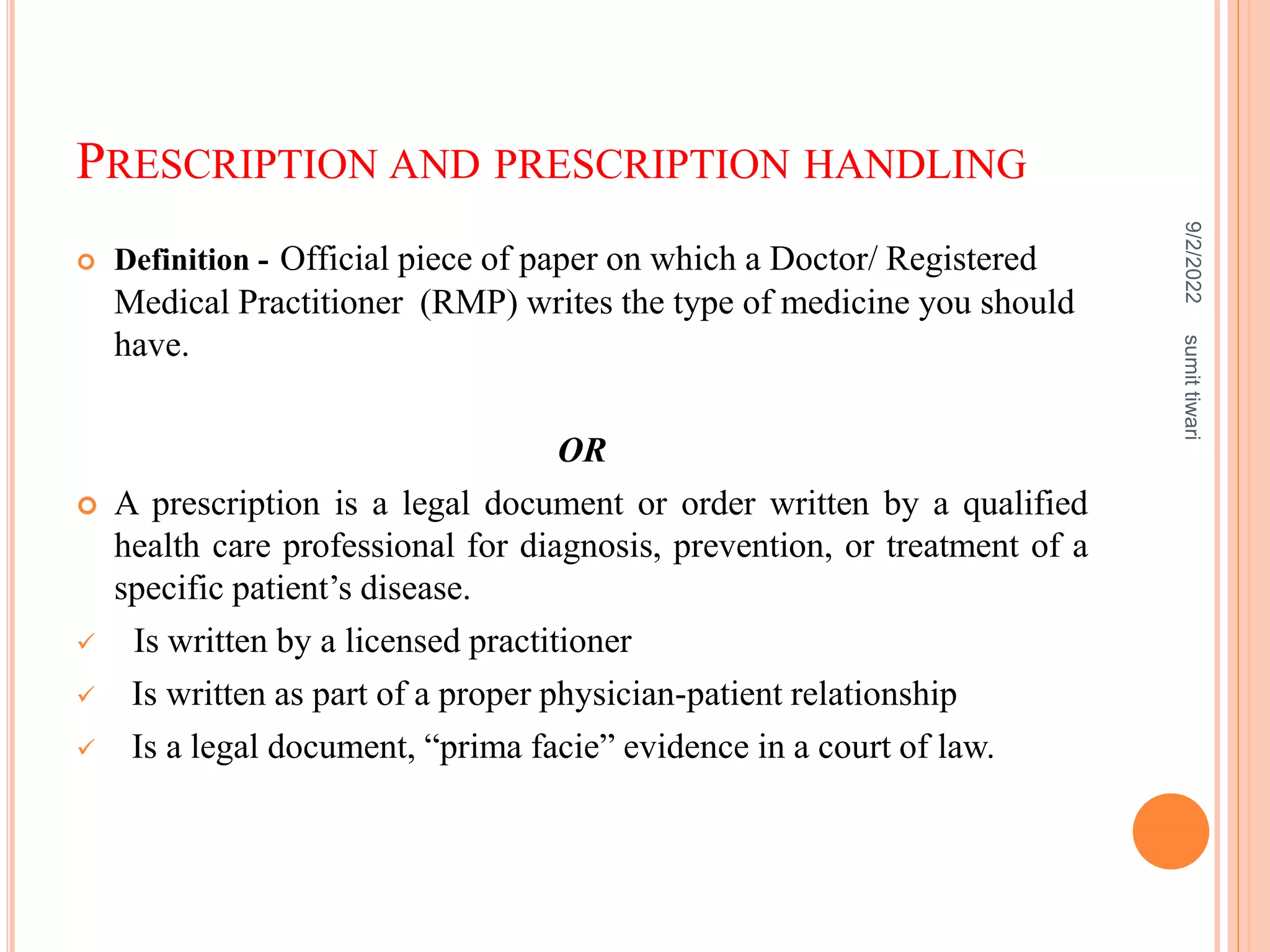 Prescription and Part of Prescription– CHAPTER -3 .ppt