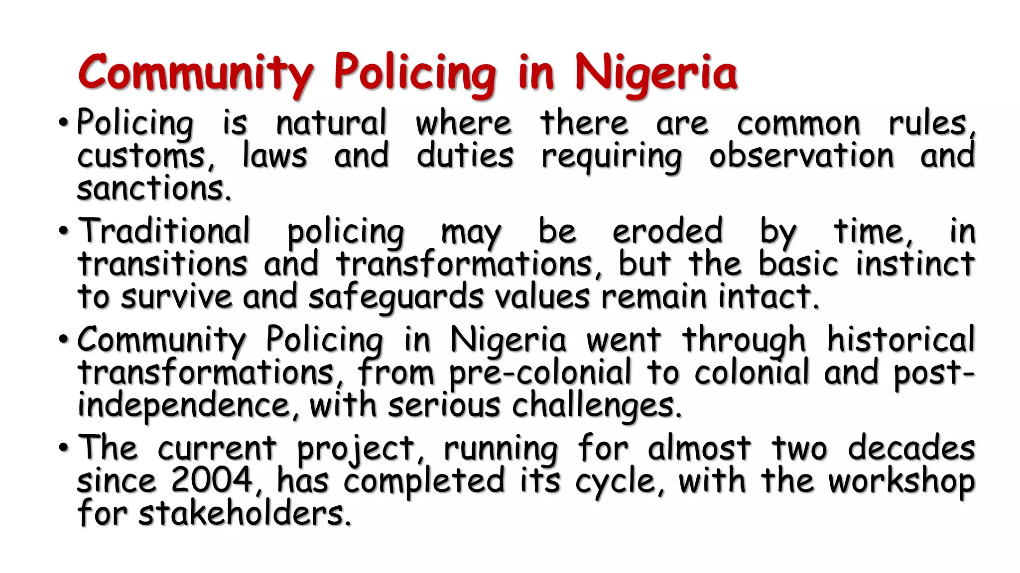 COMMUNITY POLICING IN NIGERIA: An Overview | PPTX