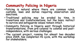 COMMUNITY POLICING IN NIGERIA: An Overview | PPTX