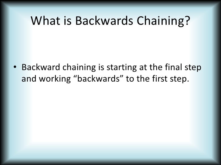 Using Backwards Chaining To Teach Shoe Tying 