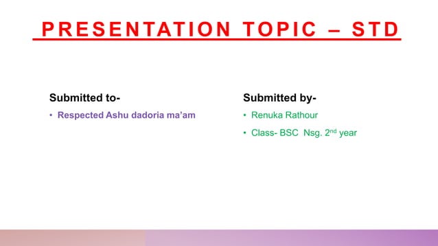 STD presentation | PPTX | Sexual Conditions | Sexual Health