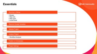 REFramework: Debugging/Workflow Analyzer/Validation - Developer Series - Part 4 of 4 | PPT