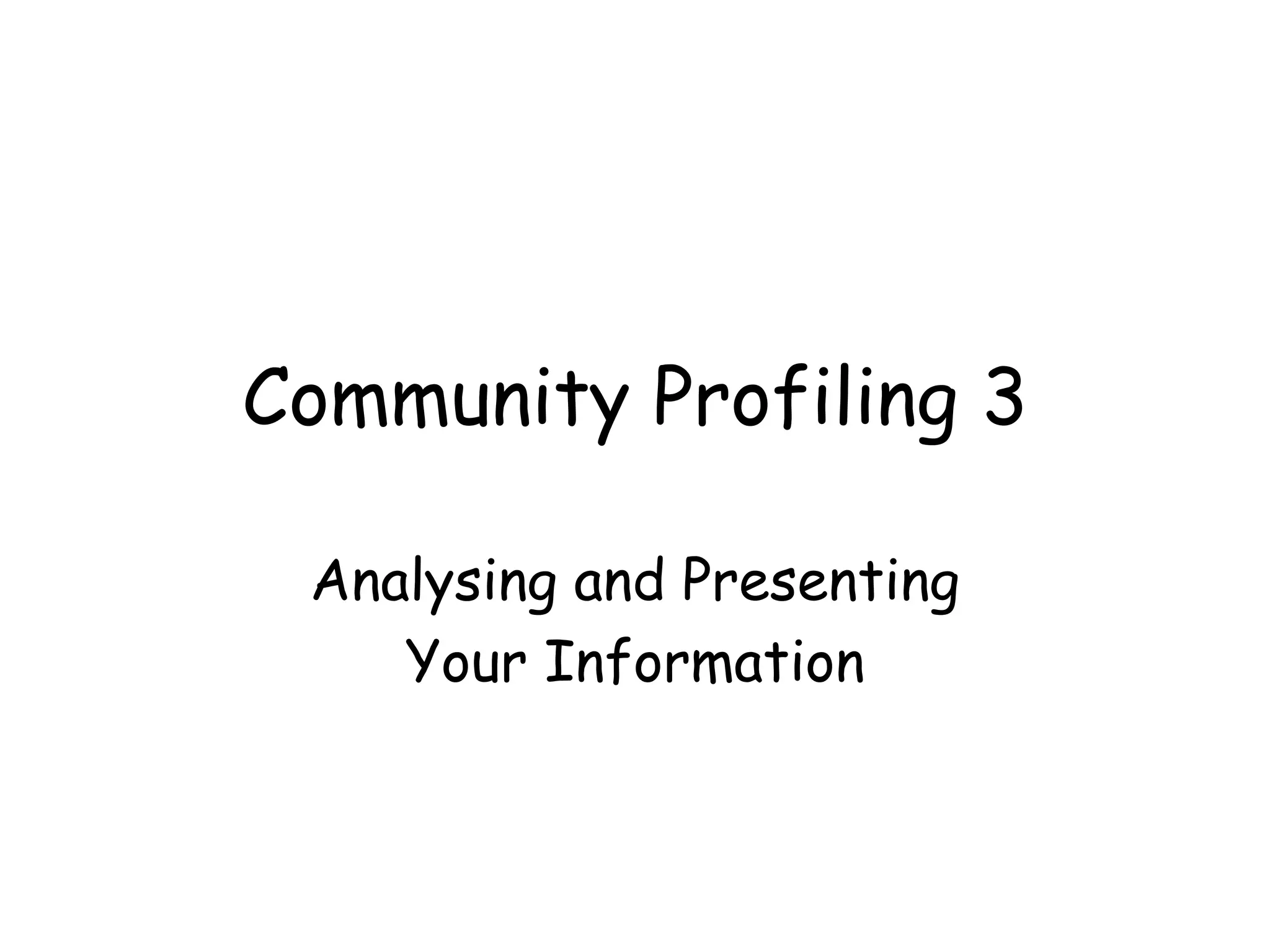 Analyzing Community Data to Address Local Needs | PPT