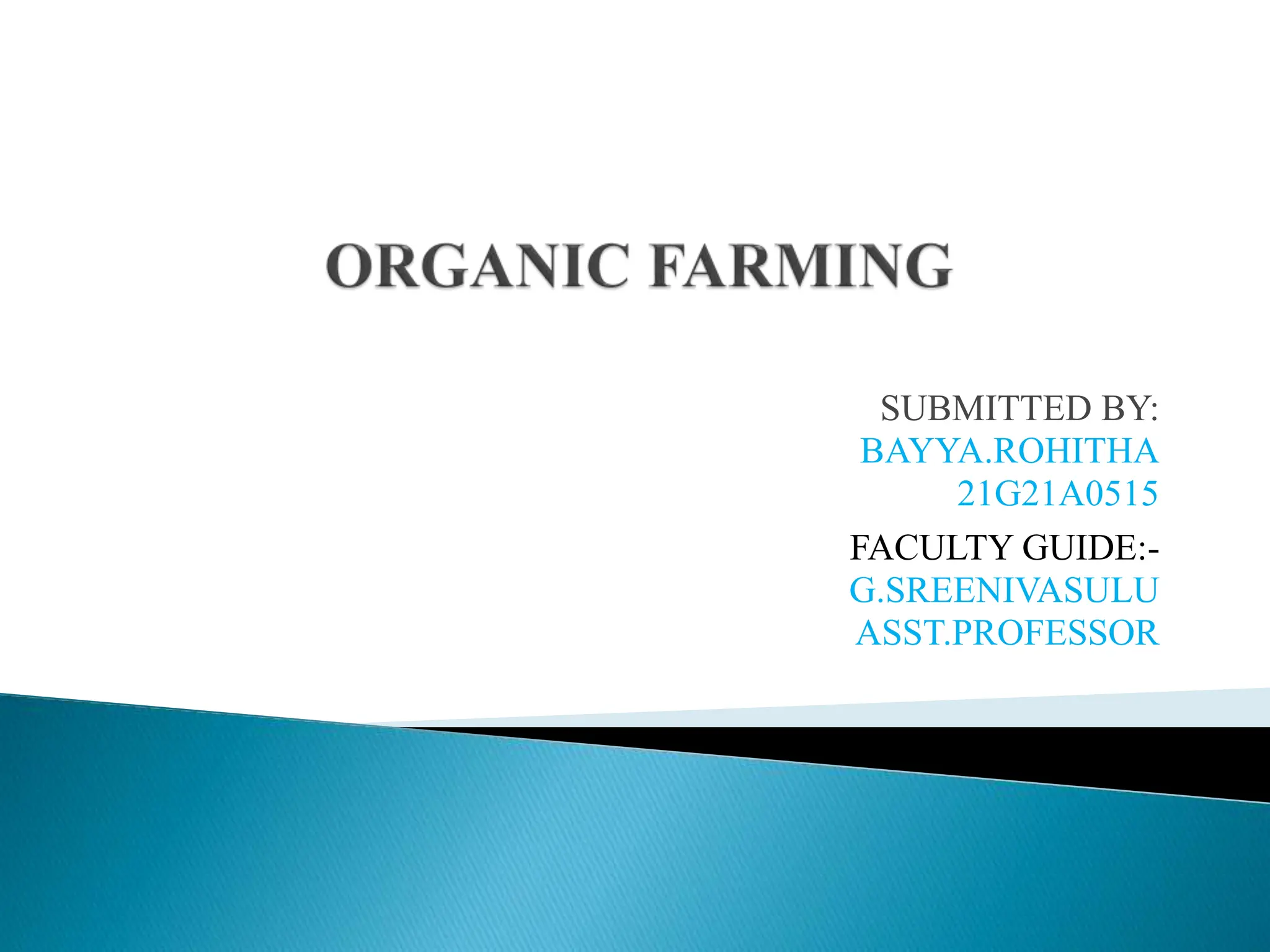 COMMUNITY PROJECT INTERNSHIP ON ORGANIC FARMING.pptx