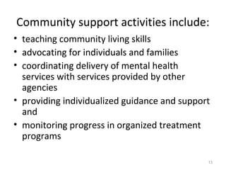Community psychiatric rehabilitation | PPT