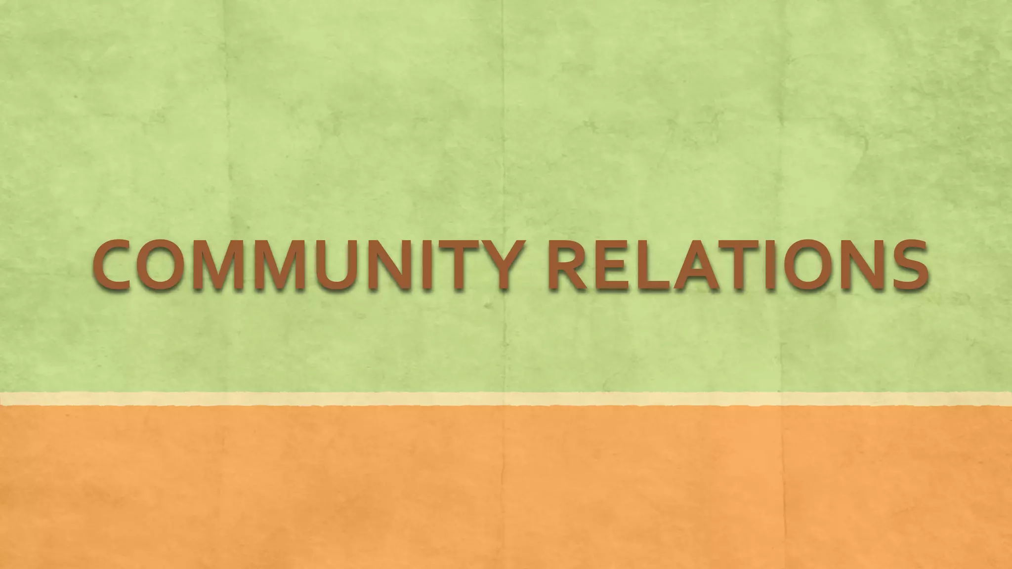 Community relations | PPTX