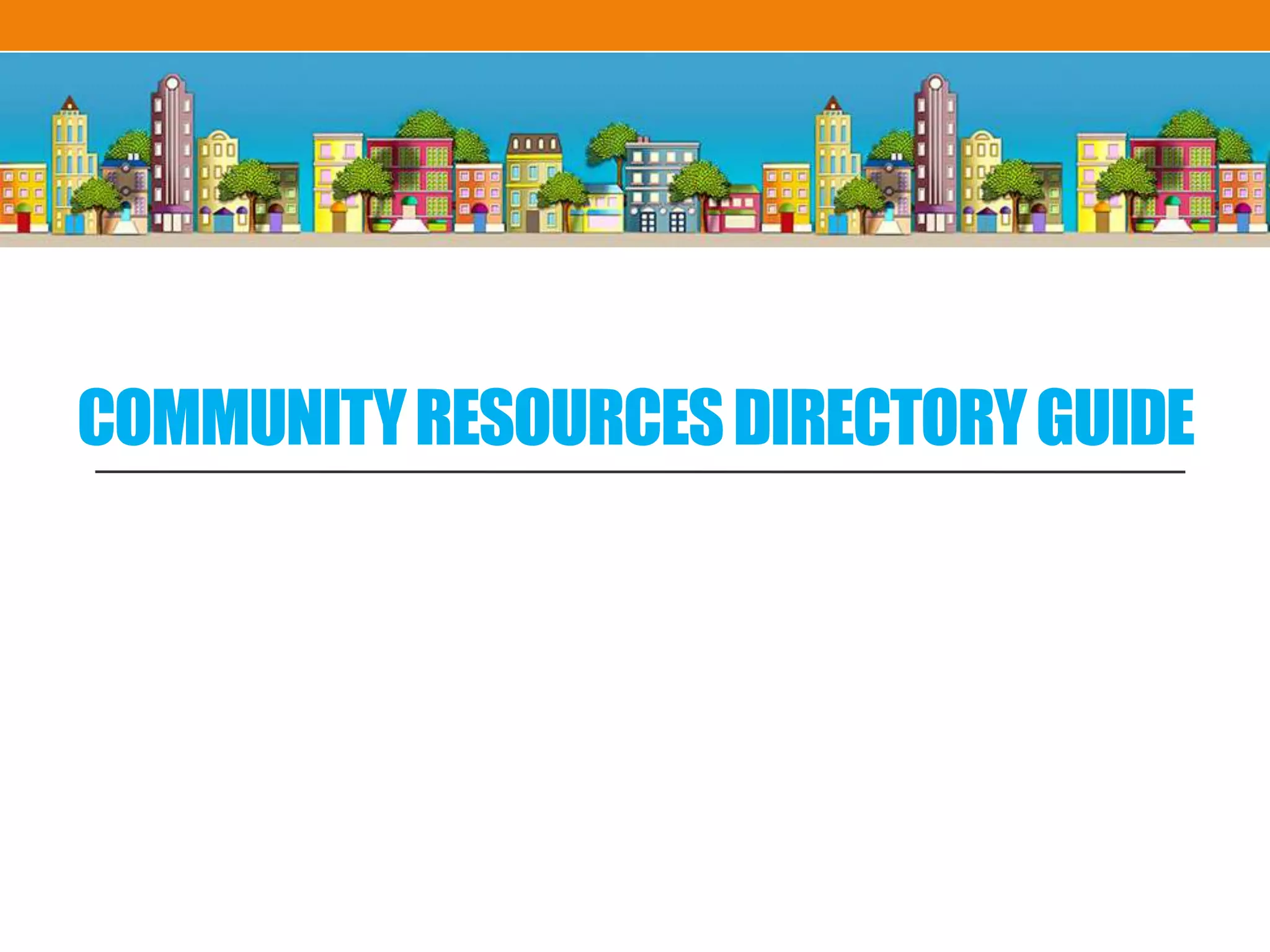 Community resources directory guide | PPTX