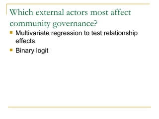 Community self governance of forests in Bolivia the role of external ...