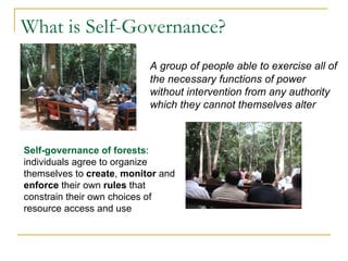 Community self governance of forests in Bolivia the role of external ...