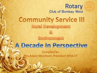 Rural Support Initiatives - Rotary Club of Bombay West | PPT