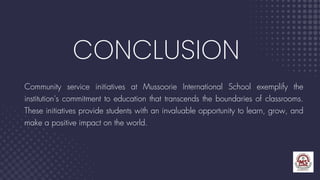 Community Service Initiatives at MIS.pptx