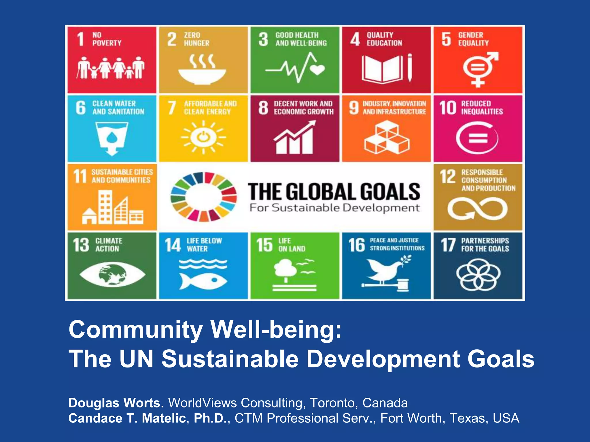 Community Well-being: The UN Sustainable Development Goals | PPTX