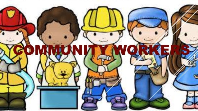Community workers